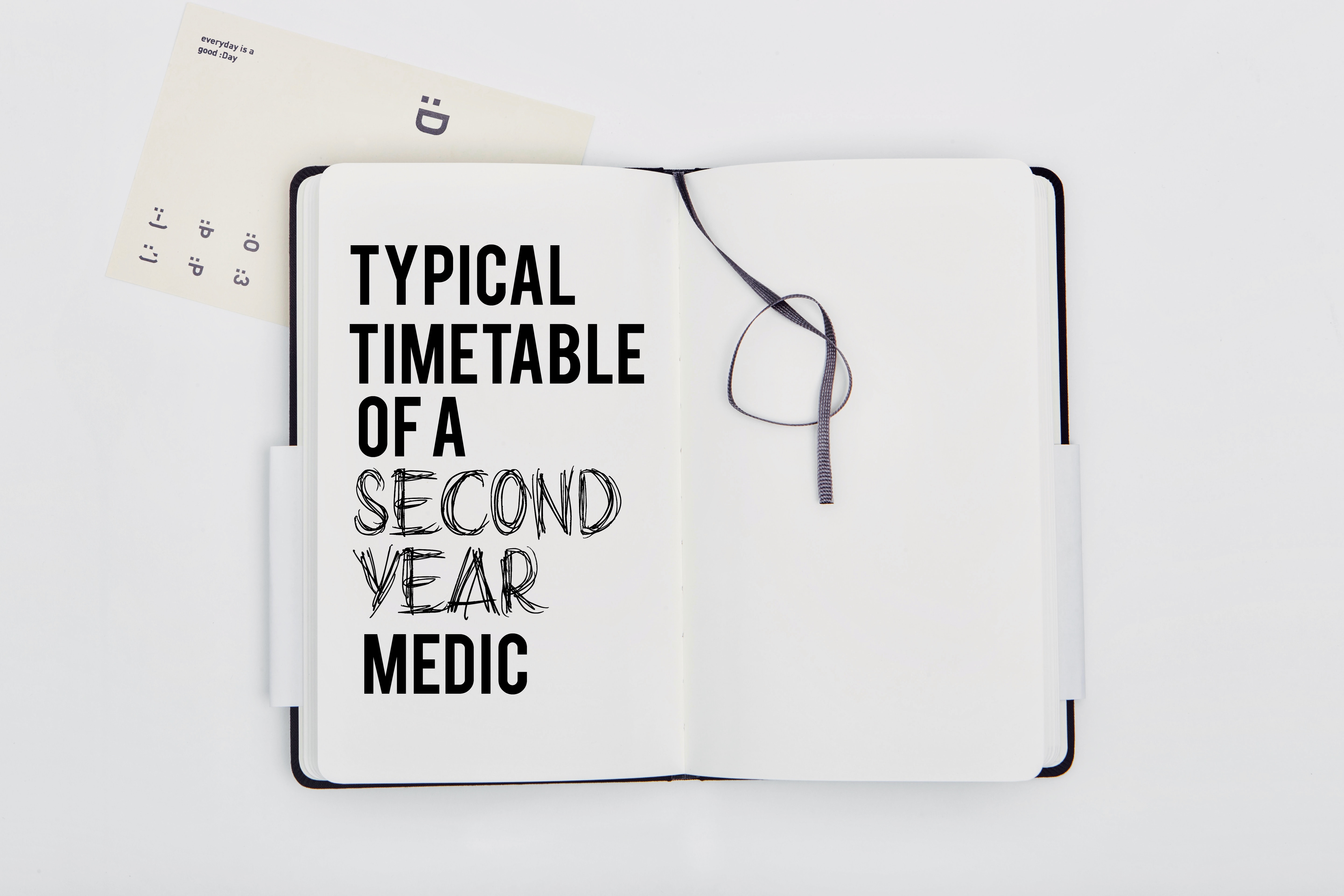Typical Timetable of a Second Year Medic! – Life of a Medic