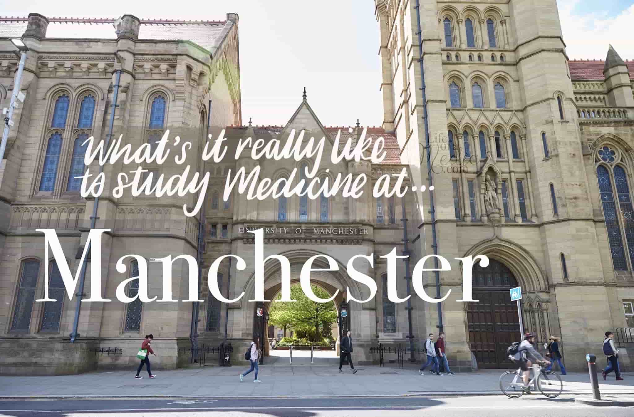 What’s it Really Like To Study Medicine at Manchester Medical School ...
