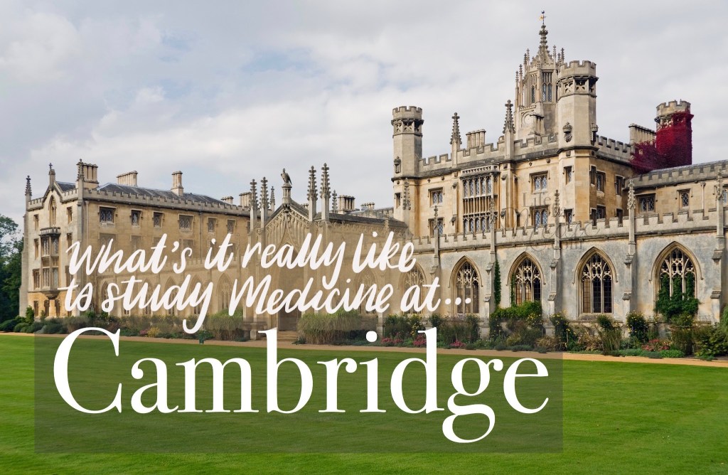 What’s it Really Like To Study Medicine at Cambridge Medical School ...