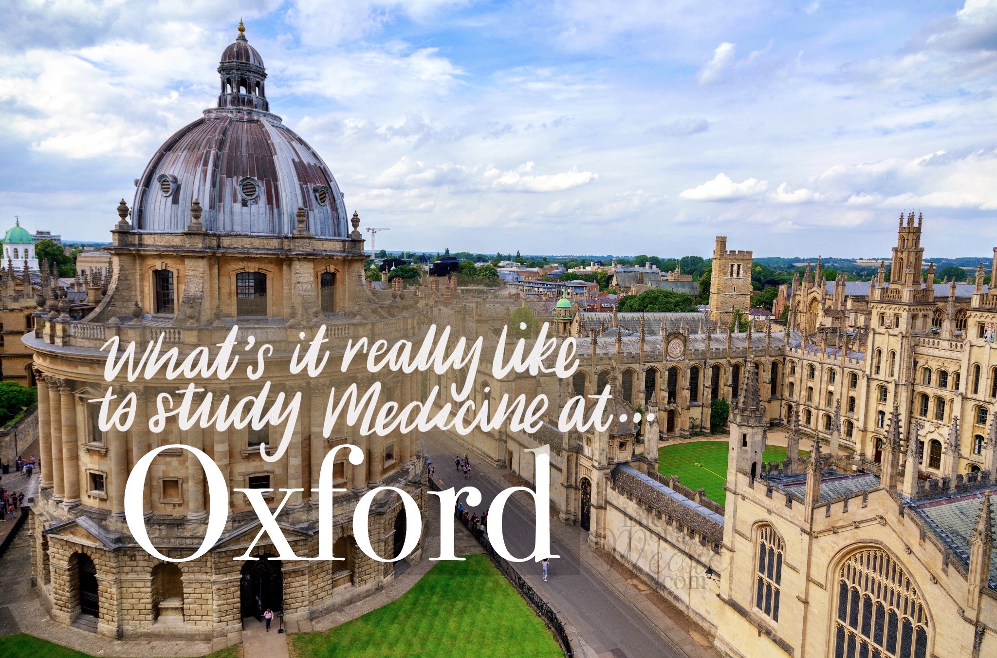 What’s it Really Like To Study Medicine at Oxford Medical School ...