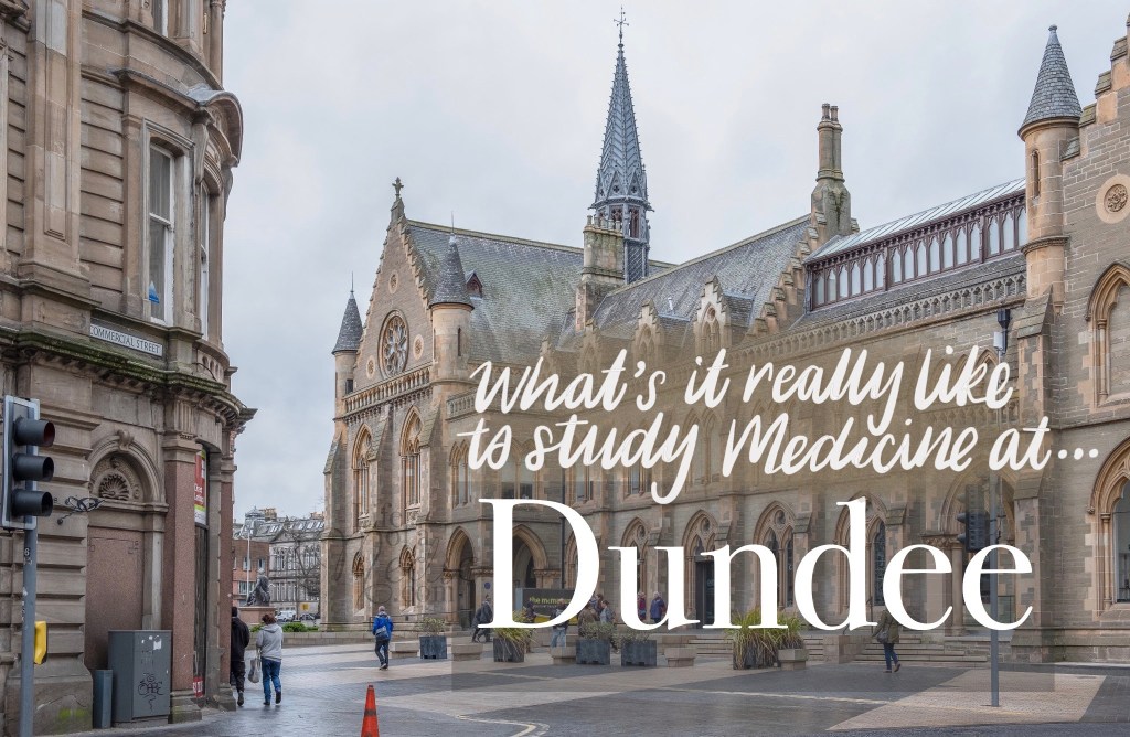 What’s it Really Like To Study Medicine at Dundee Medical School ...